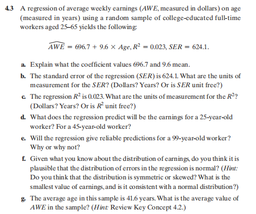 Solved 1.3 A regression of average weekly earnings ( AWE, | Chegg.com