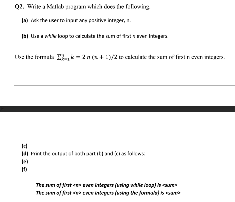 Solved Q2. Write a Matlab program which does the following. | Chegg.com