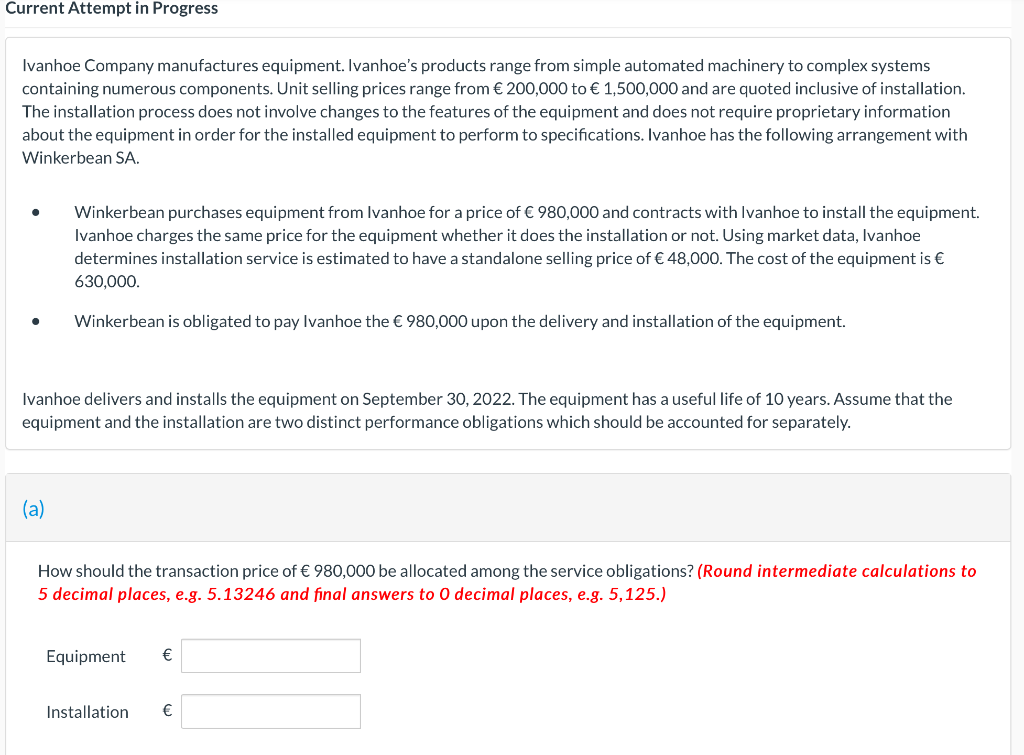 Solved Current Attempt in Progress Ivanhoe Company | Chegg.com