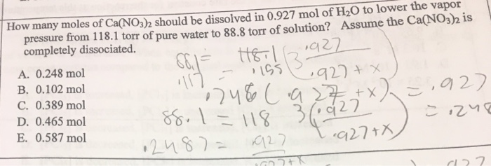 Solved How many moles of CaNOsh should be dissolved in 0.927 | Chegg.com
