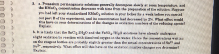 Solved Potassium permanganate solutions generally decompose | Chegg.com