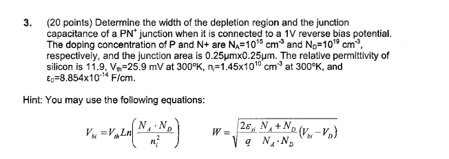 Solved 3. (20 points) Determine the width of the depletion | Chegg.com