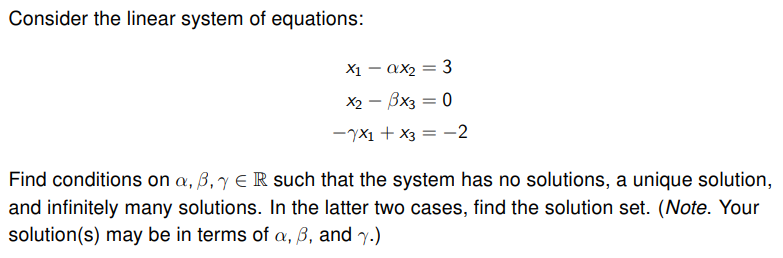 Solved Consider the linear system of equations: | Chegg.com
