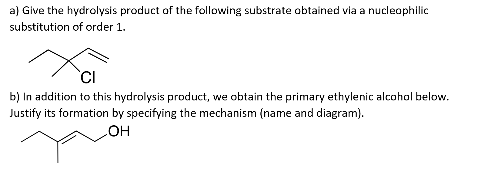 Solved a) Give the hydrolysis product of the following | Chegg.com
