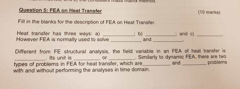 Solved Question 5: FEA on Heat Transfer Fill in the blanks | Chegg.com