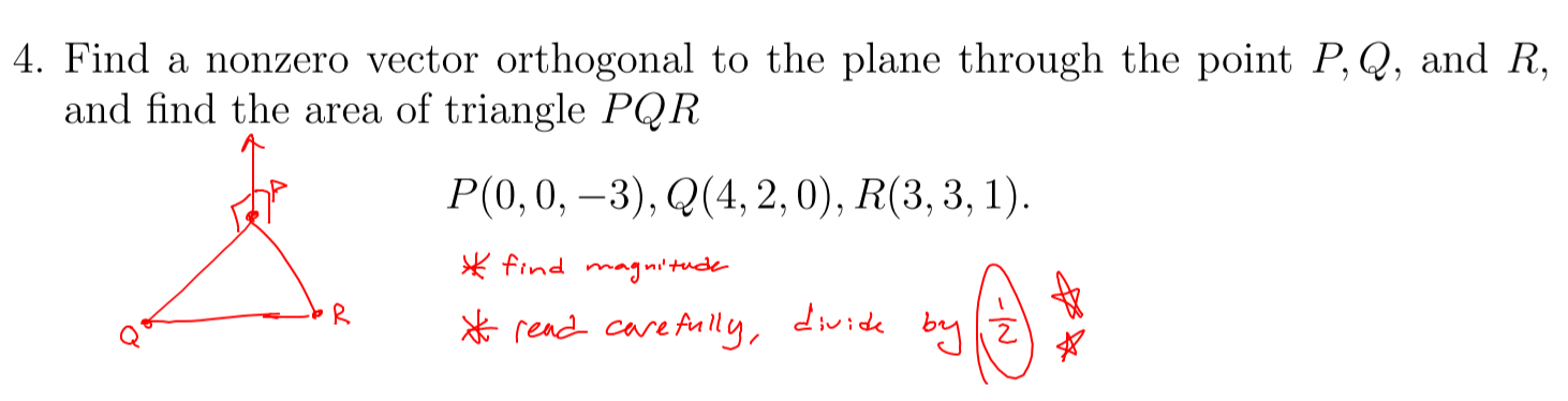 Solved 4. Find a nonzero vector orthogonal to the plane | Chegg.com