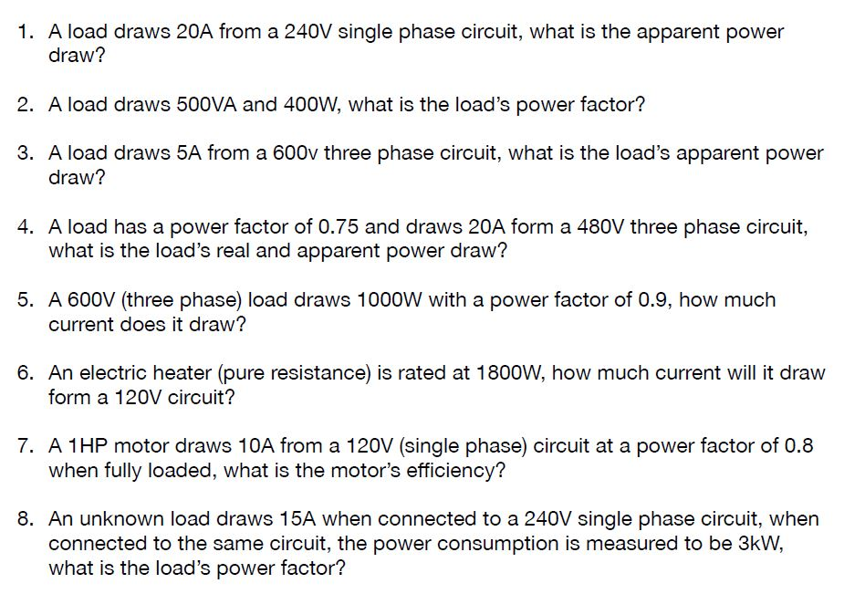 Solved 1. A load draws 20A from a 240V single phase circuit, | Chegg.com
