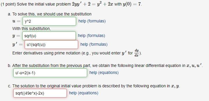Solved 1 point) Solve the initial value problem 2yy′+2=y2+2x | Chegg.com