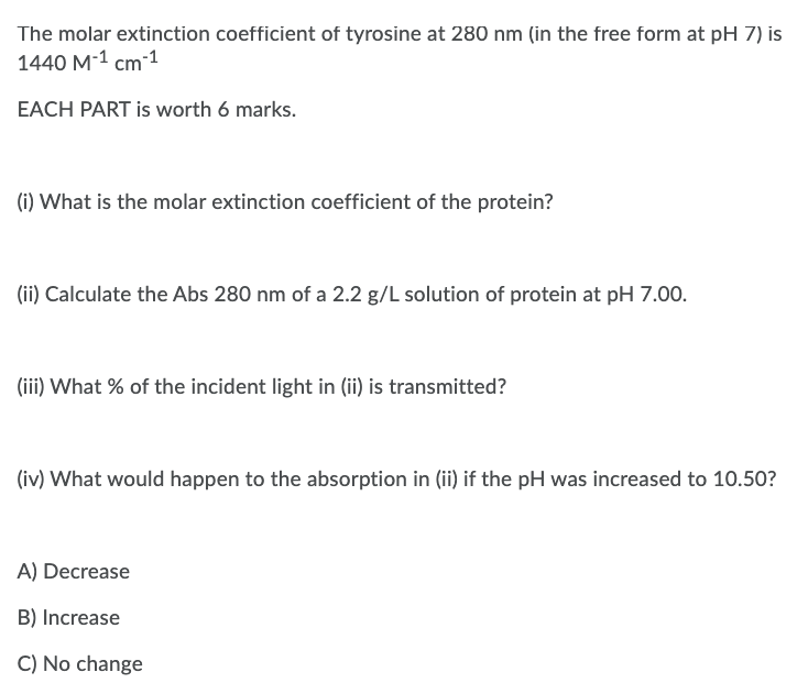 Solved The molar extinction coefficient of tyrosine at 280 | Chegg.com