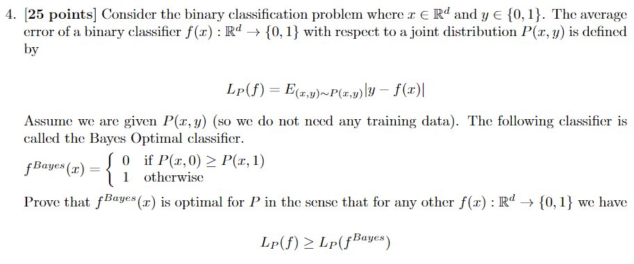 4. 25 points] Consider the binary classification | Chegg.com