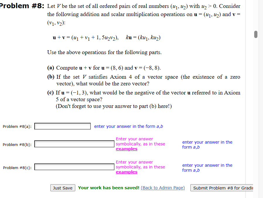 Solved Problem \# 8: Let V be the set of all ordered pairs | Chegg.com