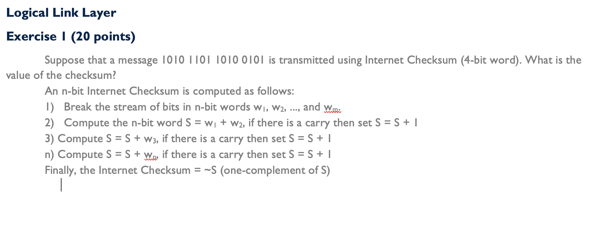 Solved Logical Link Layer Exercise (20 points) and Winni | Chegg.com