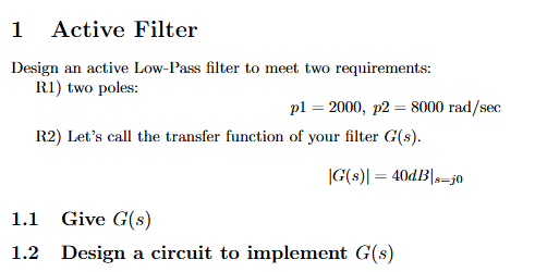 1 ﻿Active FilterDesign an ﻿active Low-Pass filter to | Chegg.com