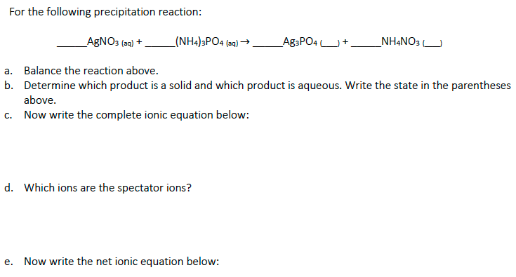 Solved For the following precipitation reaction: a. Balance | Chegg.com