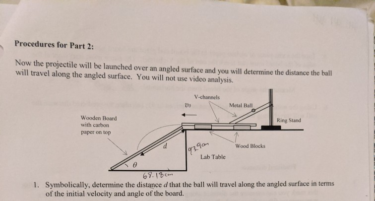 Solved Procedures for Part 2: Now the projectile will be | Chegg.com