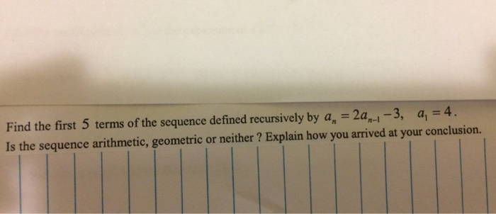 Solved Find the first 5 terms of the sequence defined | Chegg.com