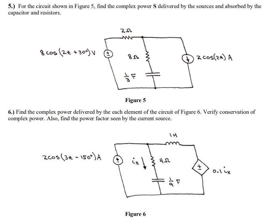 Solved 5.) For the circuit shown in Figure 5, find the | Chegg.com