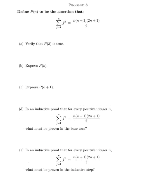 Solved Define P(n) to be the assertion that: | Chegg.com