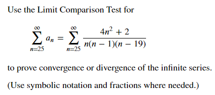 Solved Use the Limit Comparison Test for | Chegg.com