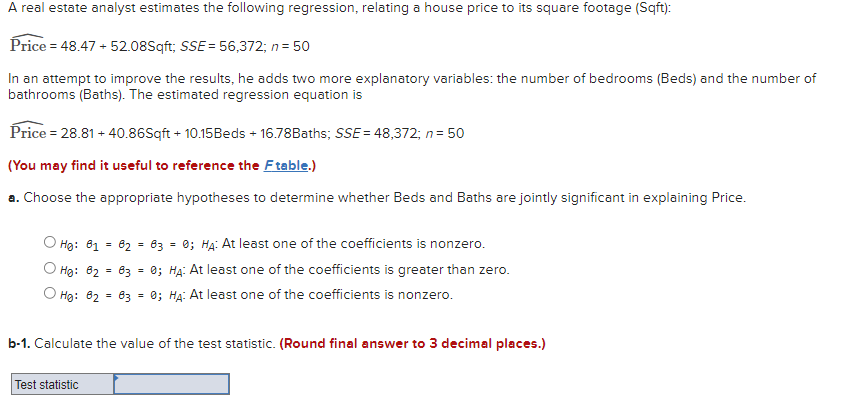 Solved Price =48.47+52.08Sqft; SSE =56,372;n=50 In an | Chegg.com