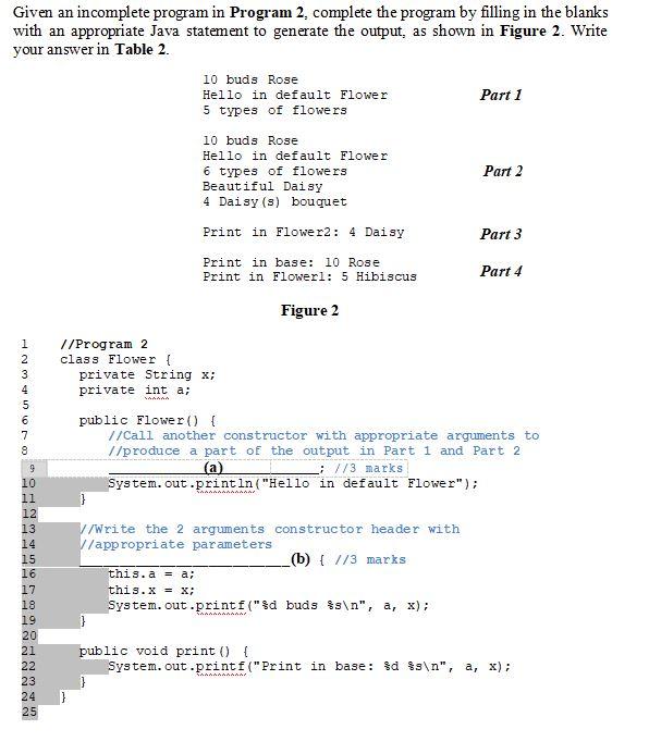 Solved Given an incomplete program in Program 2, complete | Chegg.com