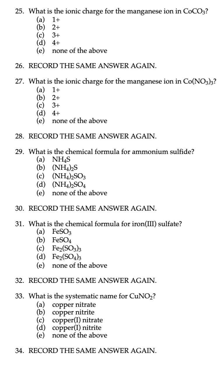 Solved 25. What is the ionic charge for the manganese ion in | Chegg.com