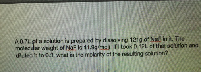 Solved A 0.7L.pf a solution is prepared by dissolving 121g | Chegg.com