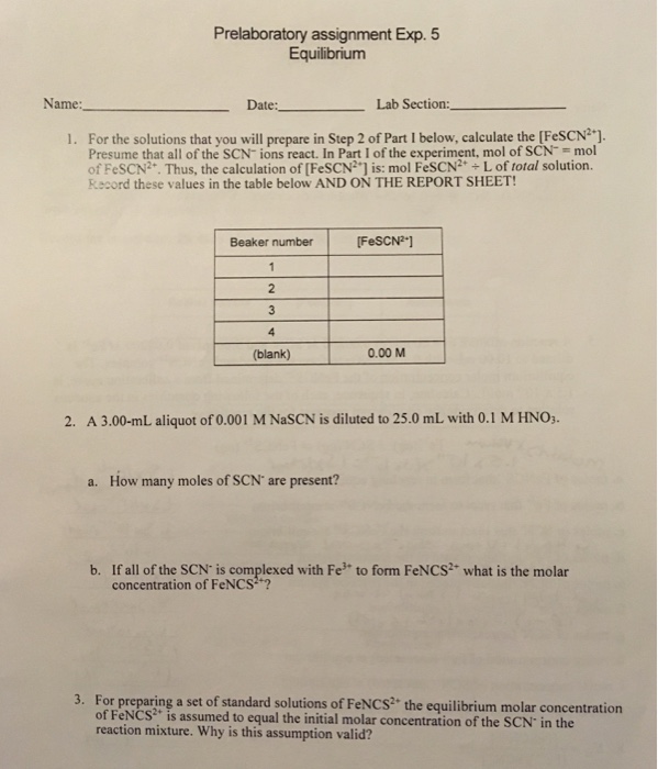 Solved Prelaboratory assignment Exp. 5 Equilibrium Name: | Chegg.com Solved Prelaboratory assignment Exp. 5 Equilibrium Name: | Chegg.com