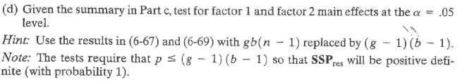 Solved 13. (Two-way MANOVA without replications.) Consider | Chegg.com