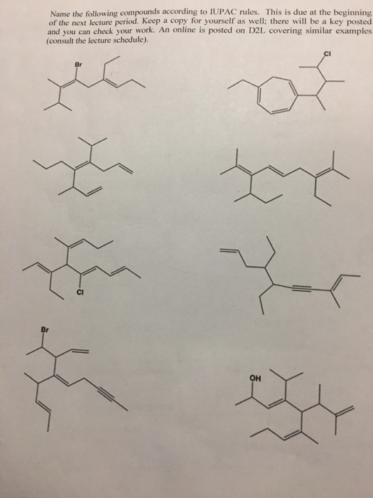 Solved Name the following compounds according to IUPAC | Chegg.com