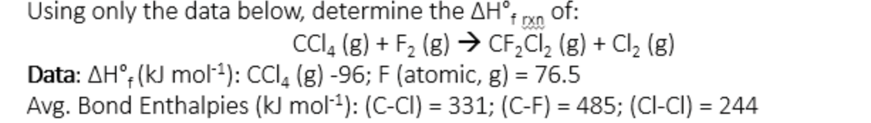 Solved Using only the data below, determine the ΔHf×nf of: | Chegg.com