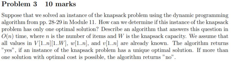 Solved Problem 3 10 marks Suppose that we solved an instance | Chegg.com