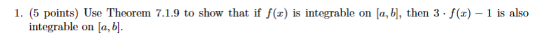 Solved 1. (5 points) Use Theorem 7.1 .9 to show that if f(x) | Chegg.com