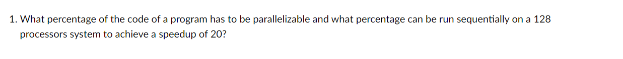 Solved 1. What percentage of the code of a program has to be | Chegg.com