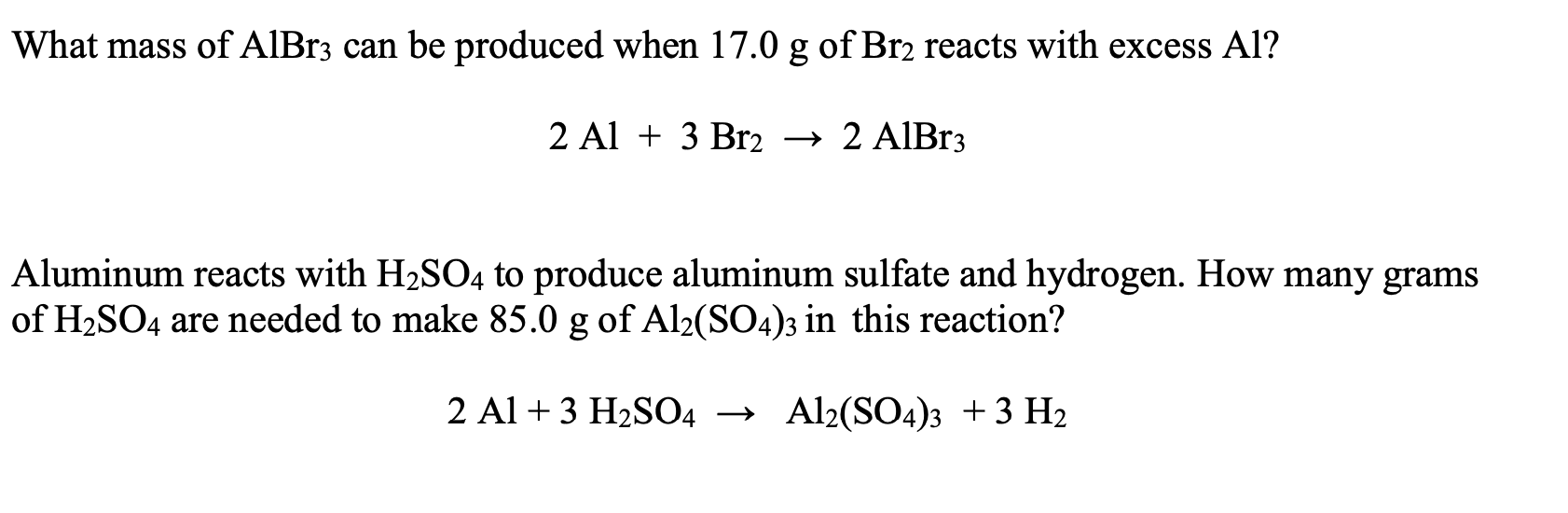 Solved What mass of AlBr3 can be produced when 17.0 g of Br2 | Chegg.com