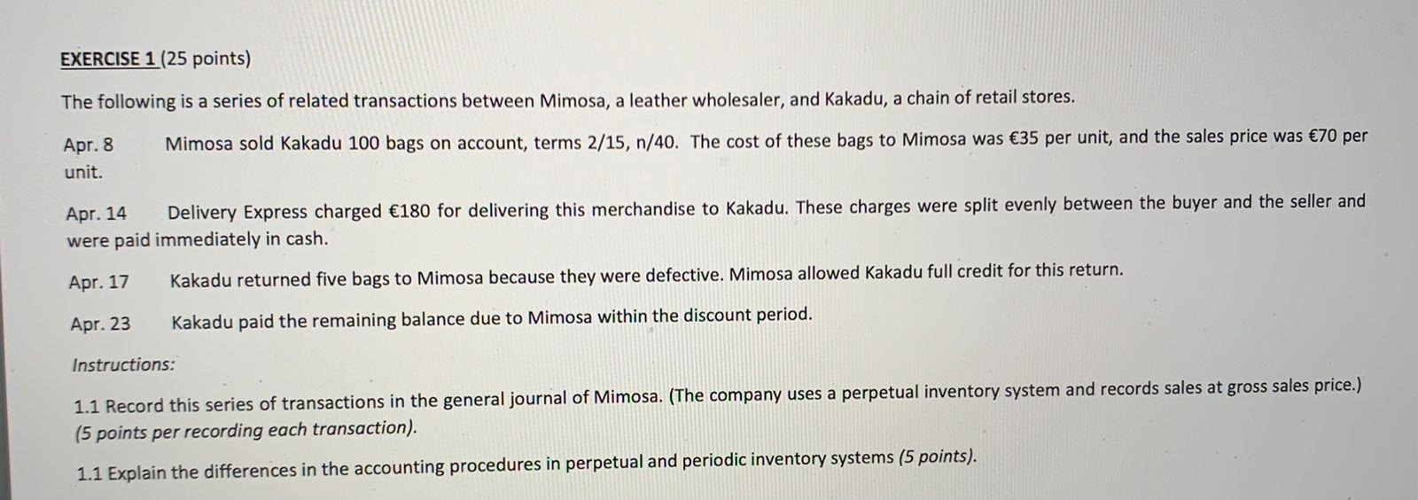 Solved EXERCISE 1 (25 points) The following is a series of | Chegg.com