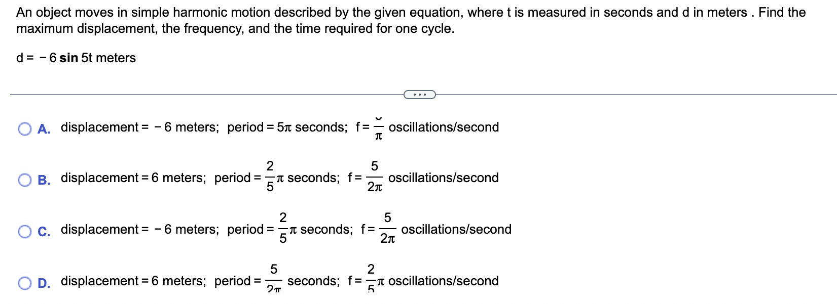 An object moves in simple harmonic motion described | Chegg.com