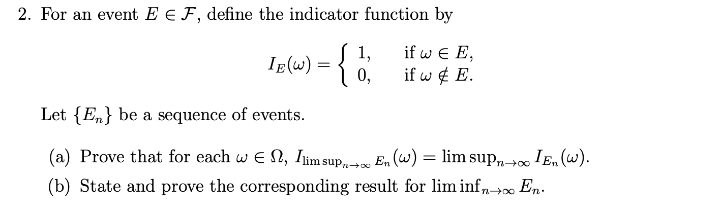 Solved 2. For an event E EF, define the indicator function | Chegg.com
