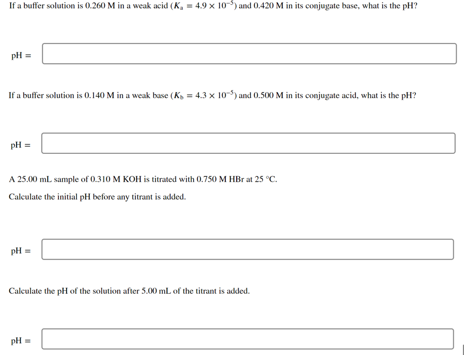 Solved If a buffer solution is 0.260 M in a weak acid (K4 = | Chegg.com
