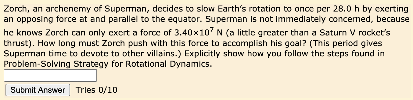 Solved Zorch, an archenemy of Superman, decides to slow | Chegg.com