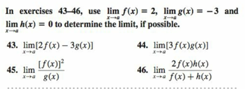 Solved In exercises 43- 46, use lim f(x) = 2, lim g(x) = - | Chegg.com