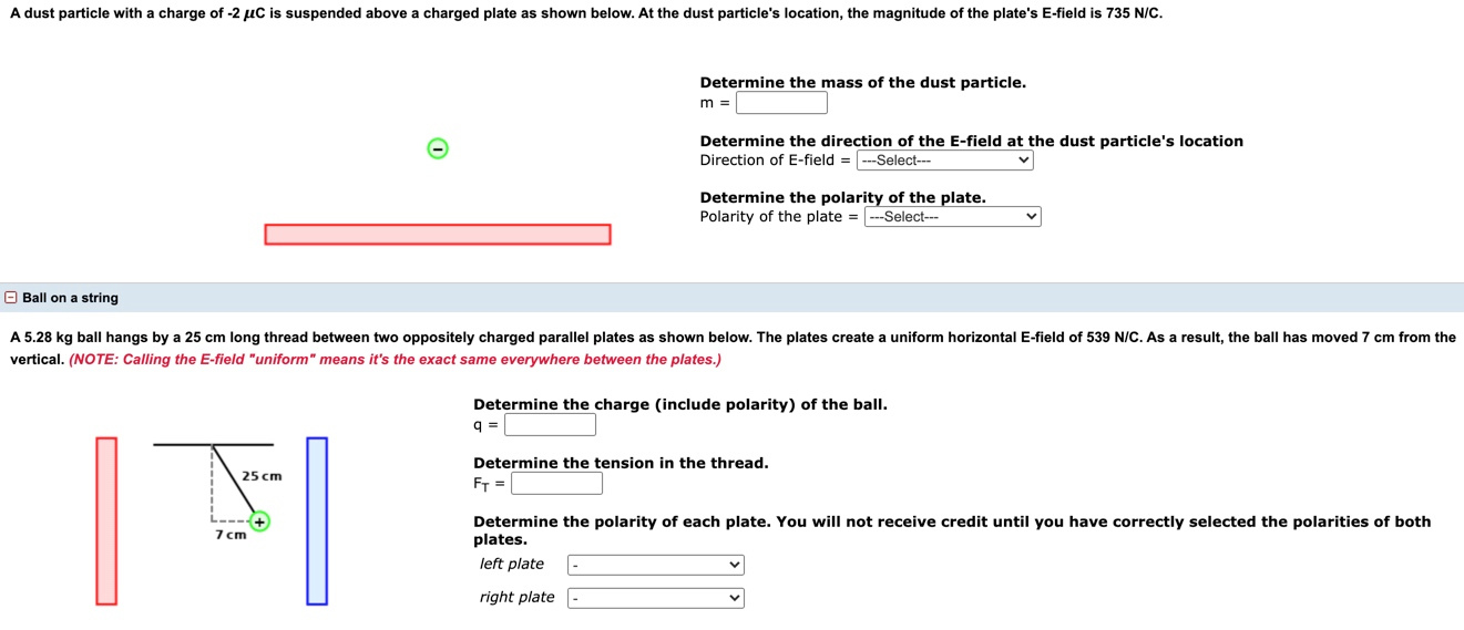 Solved A dust particle with a charge of -2 uC is suspended | Chegg.com