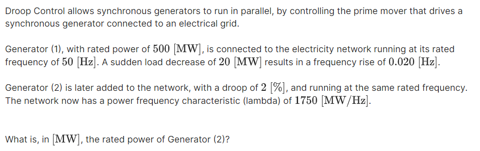 Solved Droop Control allows synchronous generators to run in | Chegg.com