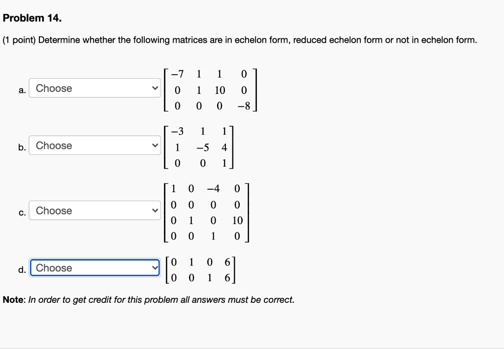 Solved Problem 14. (1 point) Determine whether the following | Chegg.com