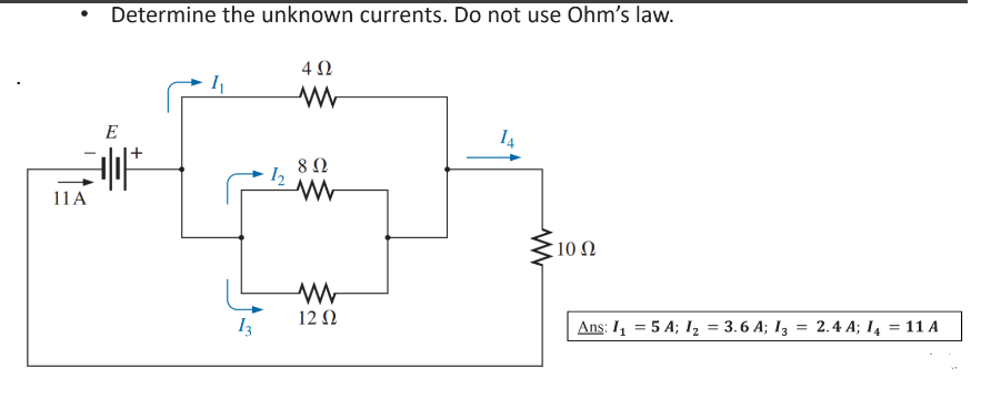 Solved - Determine the unknown currents. Do not use Ohm's | Chegg.com