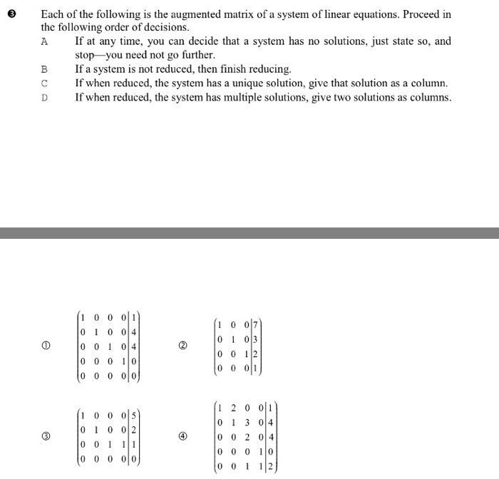 Solved Each of the following is the augmented matrix of a | Chegg.com