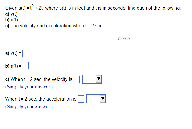 Solved Given s(t)=t2+2t, where s(t) is in feet and t is in | Chegg.com