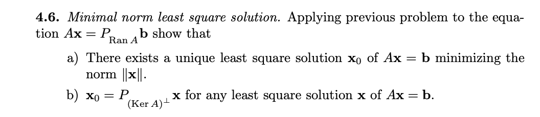 Solved 4.6. Minimal norm least square solution. Applying | Chegg.com
