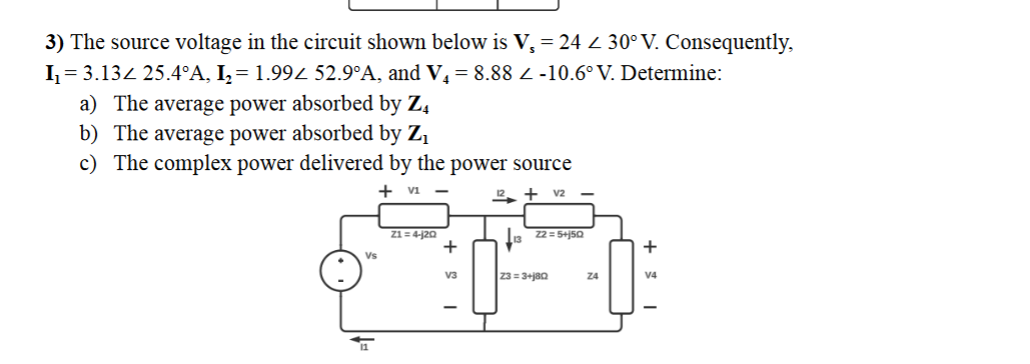 Solved 3) The source voltage in the circuit shown below is | Chegg.com