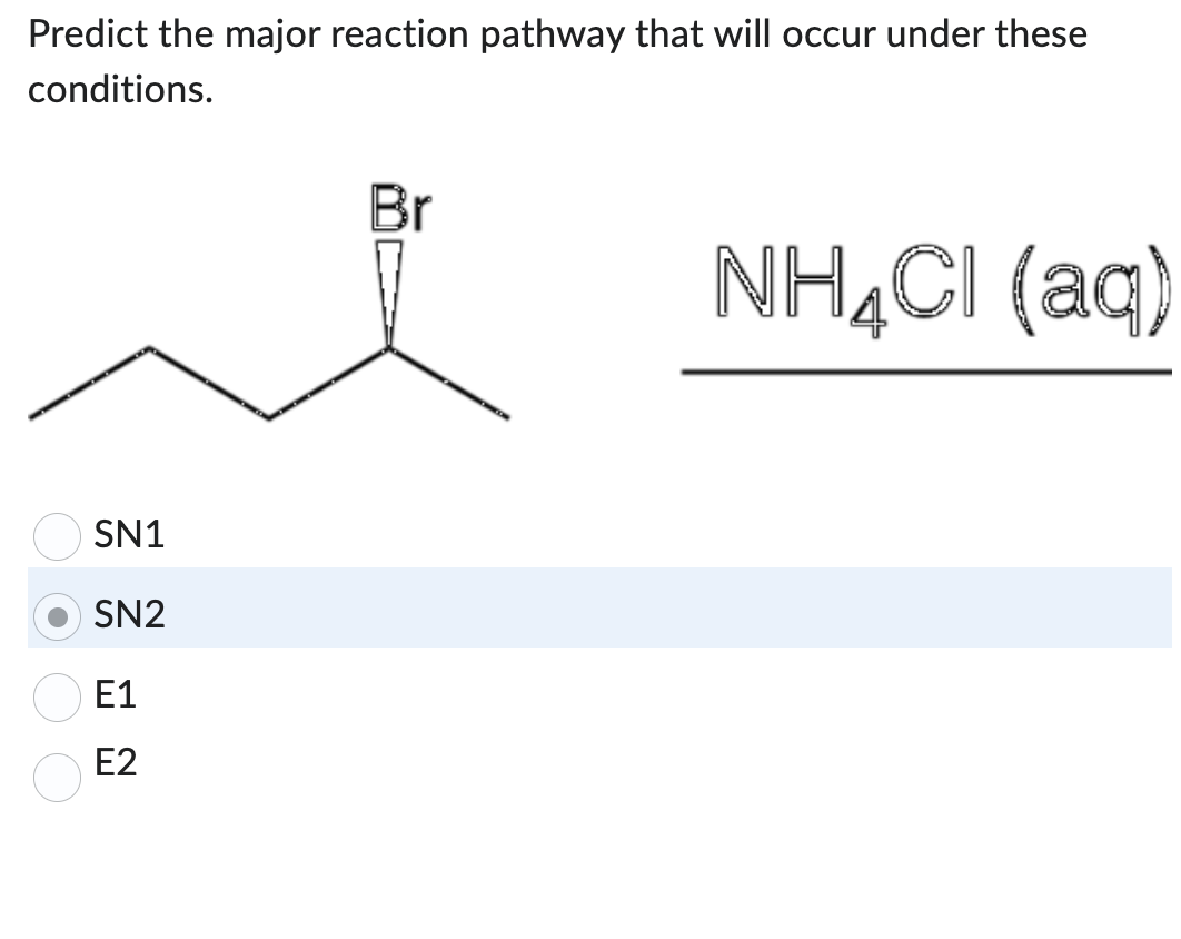 Solved Predict the major reaction pathway that will occur | Chegg.com